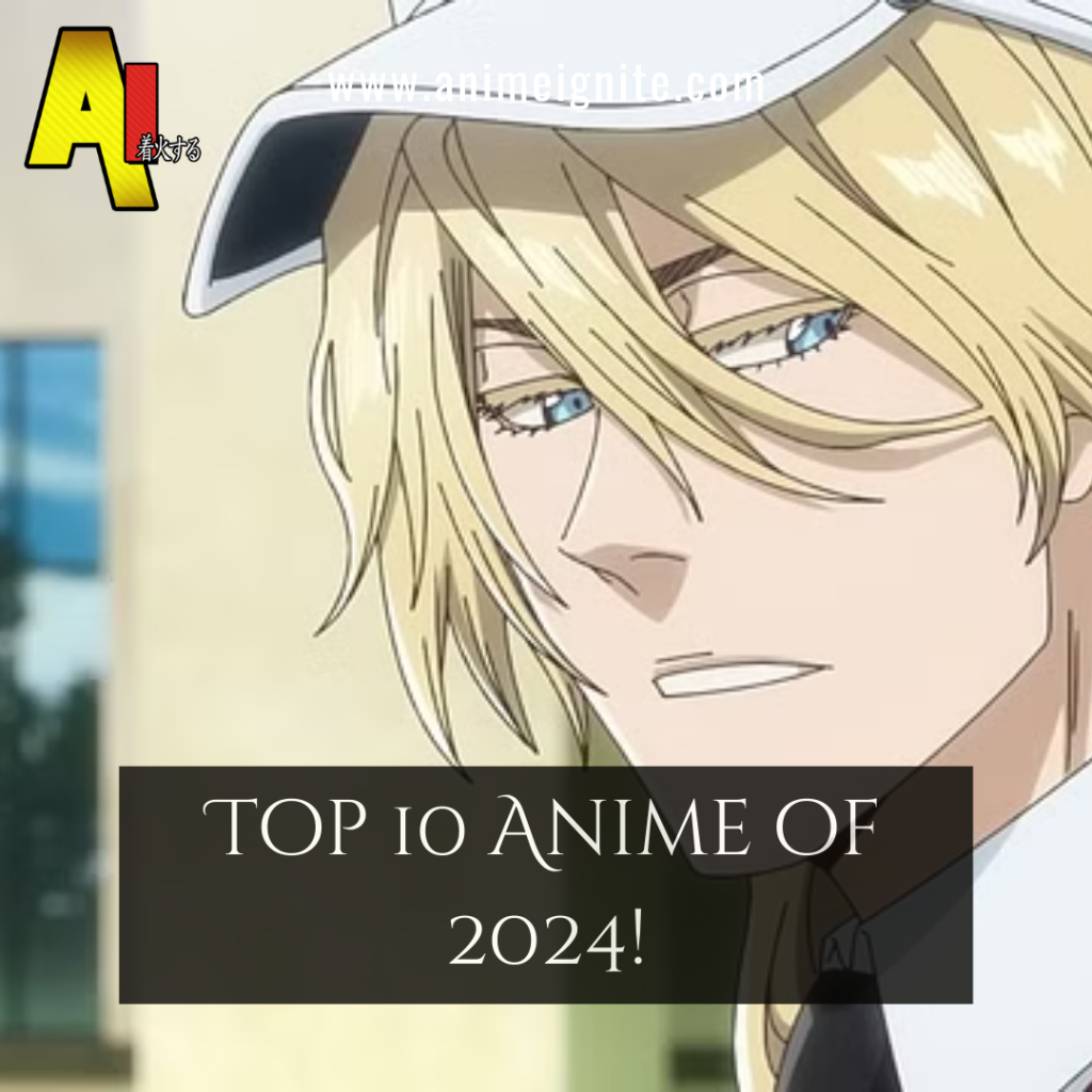 Top 10 Anime of 2024! - Anime Ignite