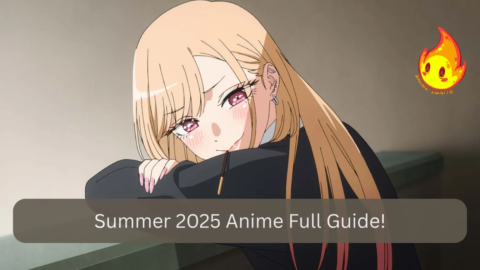 Summer 2025 Anime Full Guide! - Anime Ignite