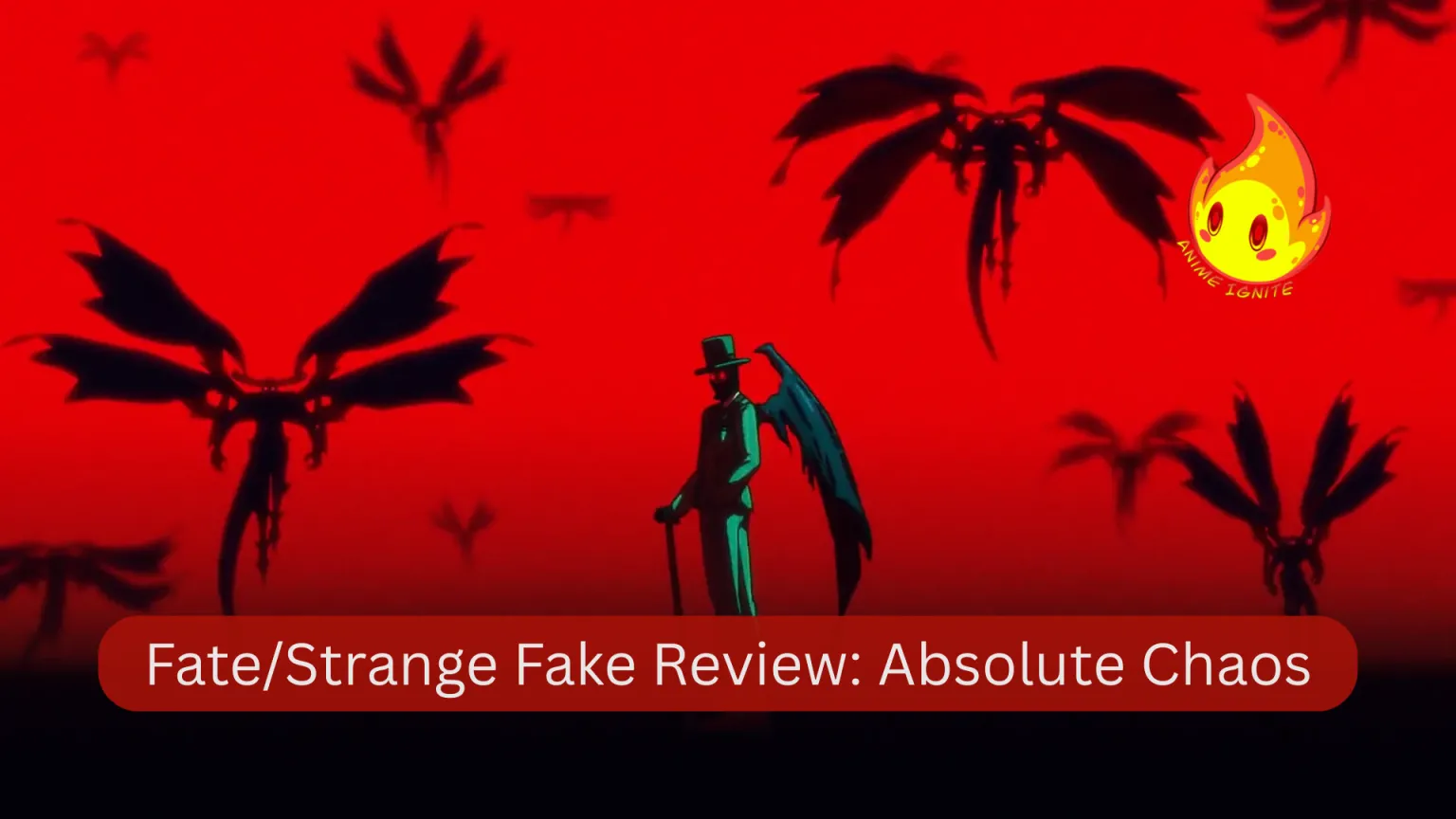 Fate/Strange Fake Review: Absolute Chaos - Anime Ignite